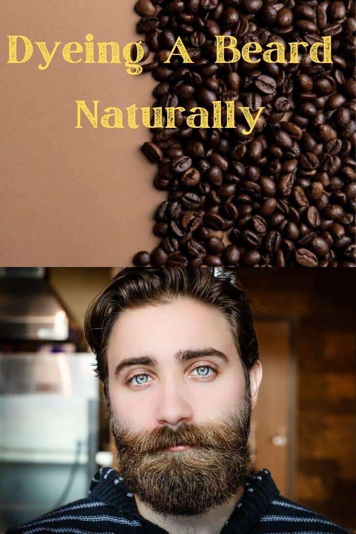 7 Best Ways To Dye Your Beard Naturally Easily At Home