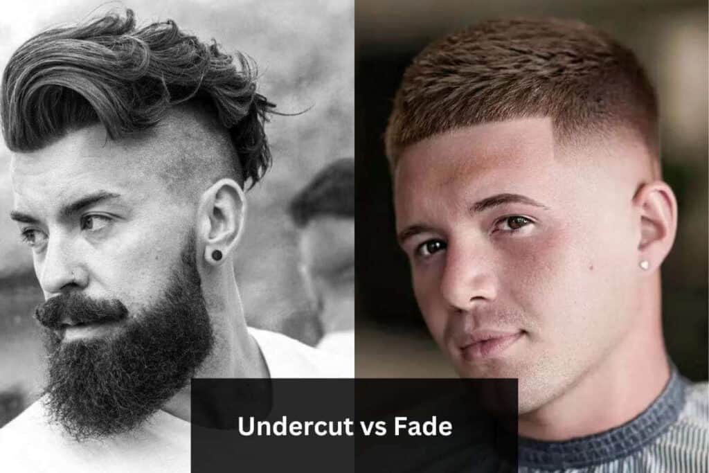 Fade Vs Undercut: The Ultimate Style Showdown! Beardlong